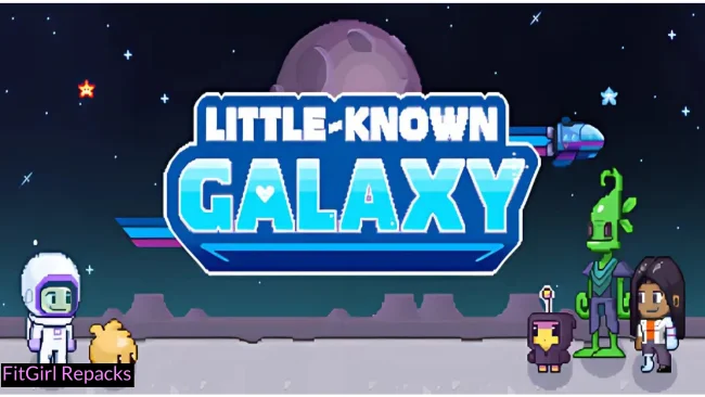 Little-Known Galaxy Free Downlaod – FITGIRL REPACKS